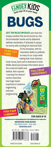 Bugs Fandex — Nature's Workshop Plus