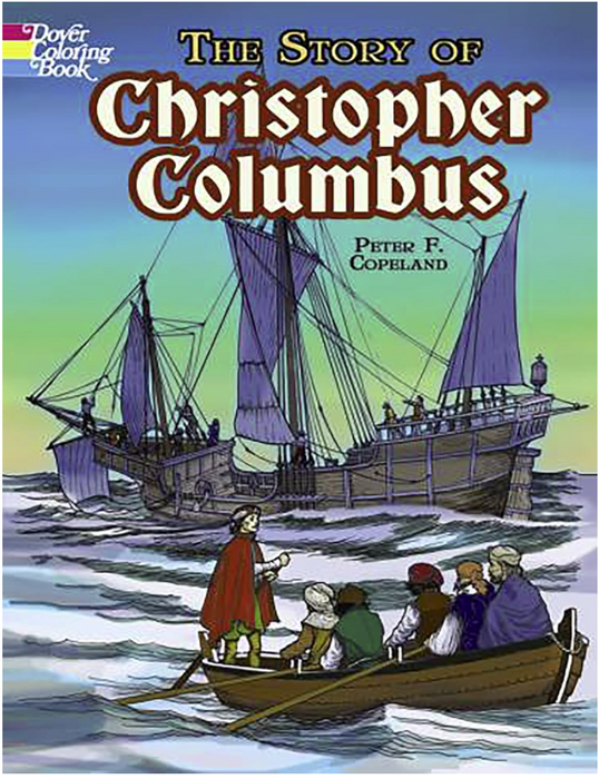 The Story of Christopher Columbus C.B. — Nature's Workshop Plus