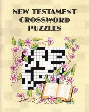 New Testament Crossword Puzzle Book: Bible Fun for All Ages — Nature's ...