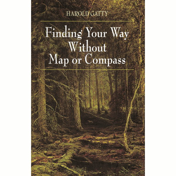 Finding Your Way Without a Map - Adventure Guide — Nature's Workshop Plus